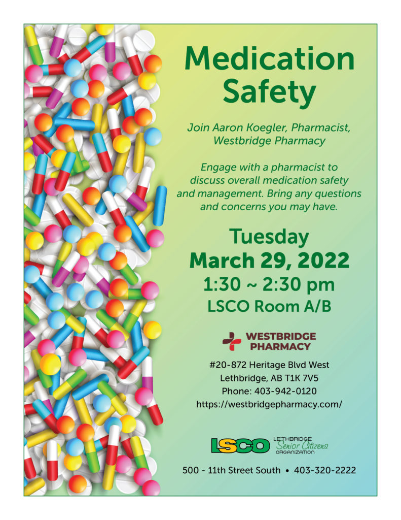 Medication Safety – Lethbridge Senior Citizens Organization