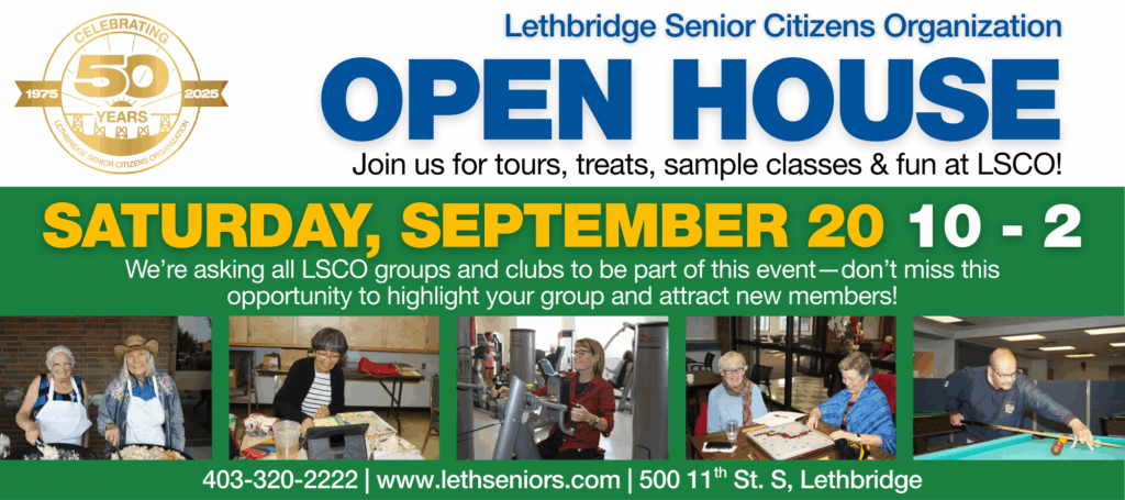LSCO Open House – Lethbridge Senior Citizens Organization